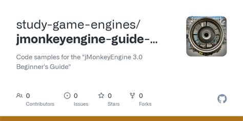 Github Study Game Enginesjmonkeyengine Guide Examples Code Samples