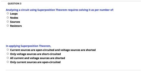 solved analyzing a circuit using superposition theorem requires