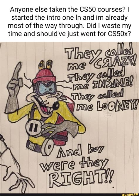 Anyone Else Taken The Cs50 Courses I Started The Intro One In And Im Already Most Of The Way