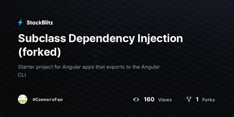 subclass dependency injection forked stackblitz