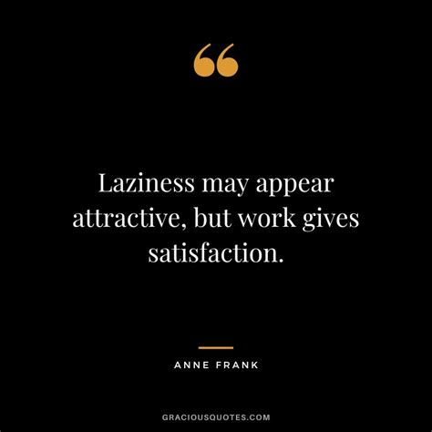 Work Satisfaction Quotes Louise Hay Quote I Work For Enjoyment And