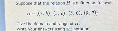 solved suppose that the relation h ﻿is defined as