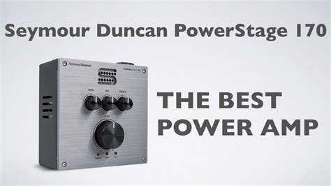 Seymour Duncan Powerstage 170 The Best Power Amp Youtube