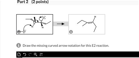 Solved By An Expert Part 2 2 ﻿points Draw The Missing Curved Arrow