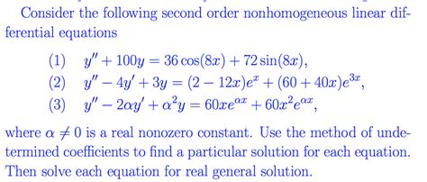 Solved Consider the following second order nonhomogeneous | Chegg.com