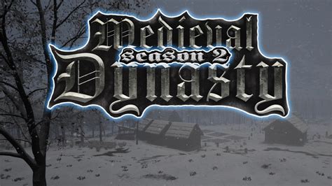 Medieval Dynasty Growing Season 2 Ep 6 Youtube