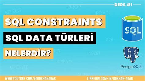 Sql Ders 2 Sql Constraints Sql Data Türleri Nelerdir Youtube