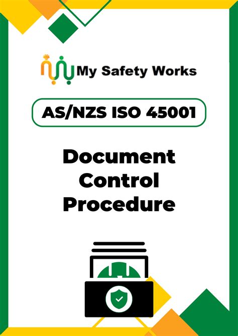 As Nzs Iso 45001 Document Control Procedure My Safety Works