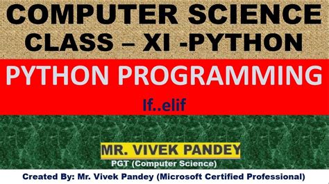Class 11 Python Programming If Elif Part 04 Youtube