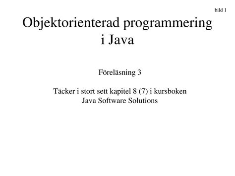 Ppt Objektorienterad Programmering I Java Powerpoint Presentation