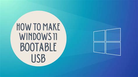 How to Create Windows 11 (22H2) Bootable USB Flash Drive