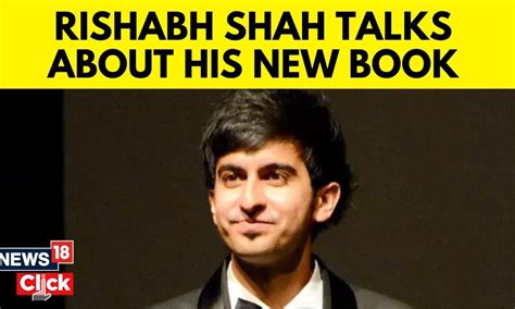 Rishabh Shah Interview Cnn News18 Exclusive Interview With Rishabh