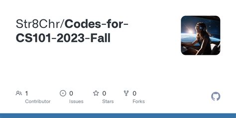 github str8chr codes for cs101 2023 fall