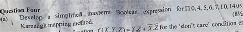 Solved Question Foura ﻿develop A Simplified Maxterm