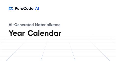Build Great Materializecss Year Calendar Components Faster Using Ai Tools