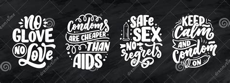 Safe Sex Slogans Great Design For Any Purposes Lettering For World