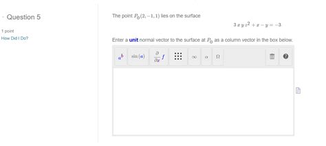 Solved Question 5 The Point P0 2 1 1 Lies On The Surface Chegg Com