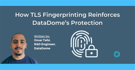 thomas samter on linkedin how tls fingerprinting reinforces datadome s