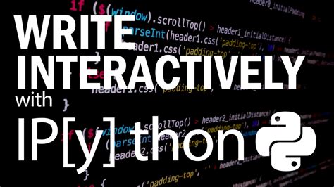 Write Code Interactively With Ipython By Wsh Python Data Analysis
