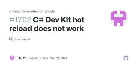 C Dev Kit Hot Reload Does Not Work Issue Microsoft Vscode Dotnettools GitHub