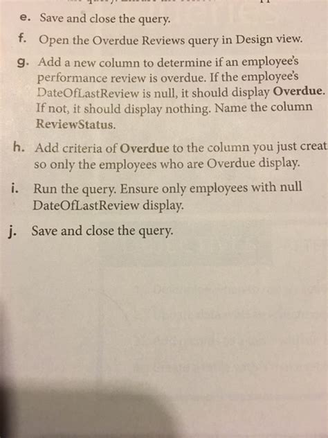 Save And Close The Query Open The Overdue Reviews