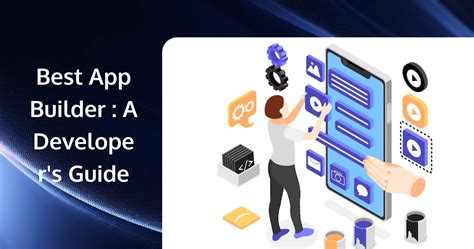 Best App Builder To Develop Your Own App 2025s Top Tools