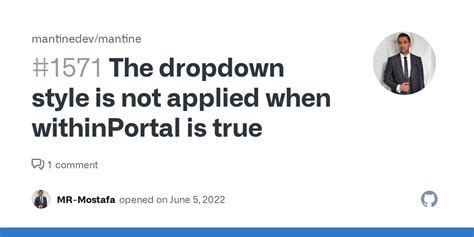 The Dropdown Style Is Not Applied When Withinportal Is True · Issue