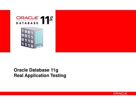 Ppt Oracle Database 11g Real Application Testing Powerpoint Presentation Id 502513