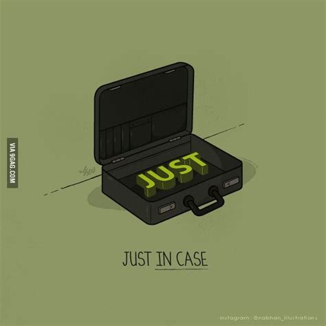 Just In Case Well In Case Just In Case Meaning In Case Of Meaning