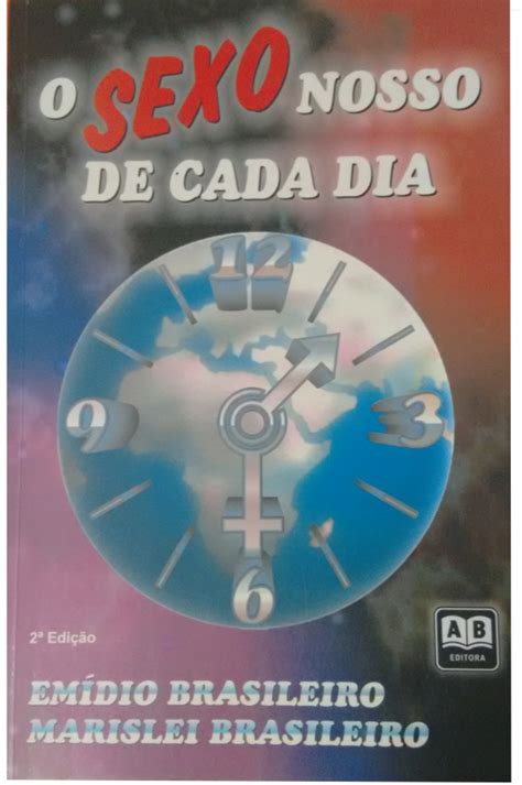 O Sexo Nosso De Cada Dia AB Editora