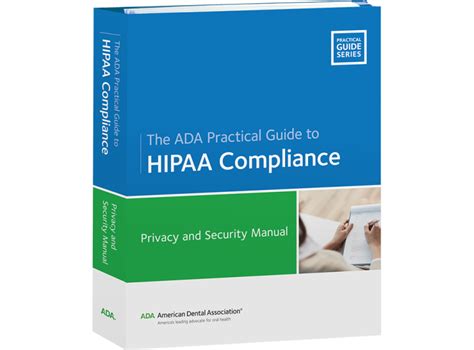 the ada practical guide to hipaa compliance privacy and security