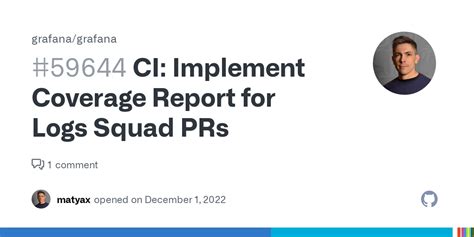 Ci Implement Coverage Report For Logs Squad Prs · Issue 59644