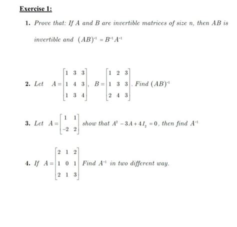 Solved Exercise 1 1 Prove That If A And B Are Invertible