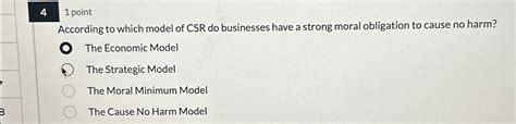 Solved 41 ﻿pointaccording To Which Model Of Csr Do