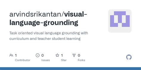 Github Arvindsrikantanvisual Language Grounding Task Oriented