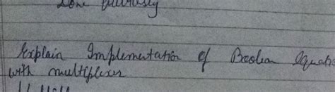 Explain Implementation Of Boolean Equations Studyx