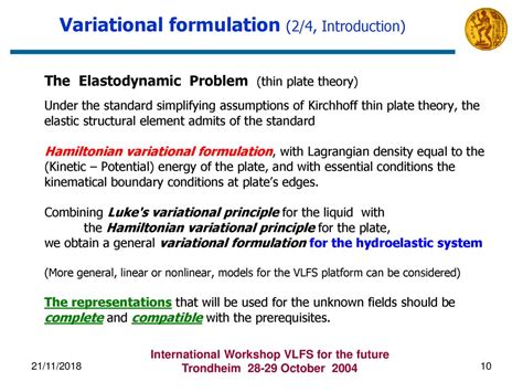 A General Variational Formulation Of The Hydroelastic Problem With Application To VLFS Over