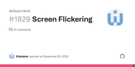 Screen Flickering · Issue 1829 · Doitsujindxvk · Github
