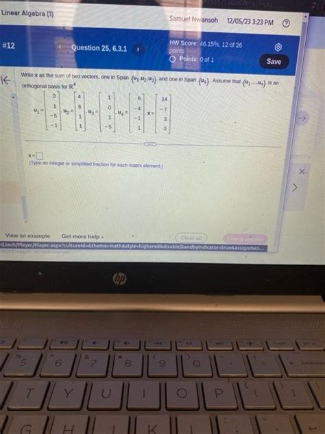 solved write x as the sum of two vectors one in span