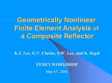 Geometrically Nonlinear Finite Element Analysis Of A Composite