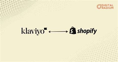 How To Integrate Klaviyo With Shopify