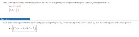 solved recall that if a line is parallel to the vector v and