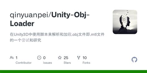 Github Qinyuanpeiunity Obj Loader 在unity3d中使用脚本来解析和加载obj文件即mtl文件的
