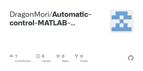 Github Dragonmoriautomatic Control Matlab Simulation