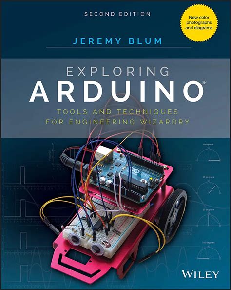 Exploring Arduino Tools And Techniques For Engineering Wizardry B5
