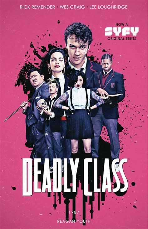 Deadly Class Volume 1 Reagan Youth Media Tie In Book By Rick