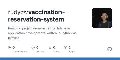 GitHub Rudyzz Vaccination Reservation System Personal Project Demonstrating Database