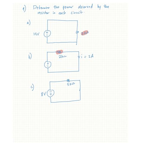 Solved Determine the power absorred by the resistor in each | Chegg.com