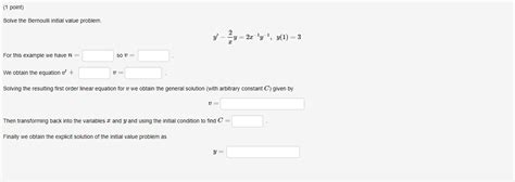 solved solve the bernoulli initial value problem