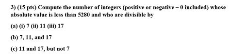 Solved Pts Compute The Number Of Integers Positive Chegg